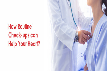 How Routine Check-ups can Help Your Heart? - BMB