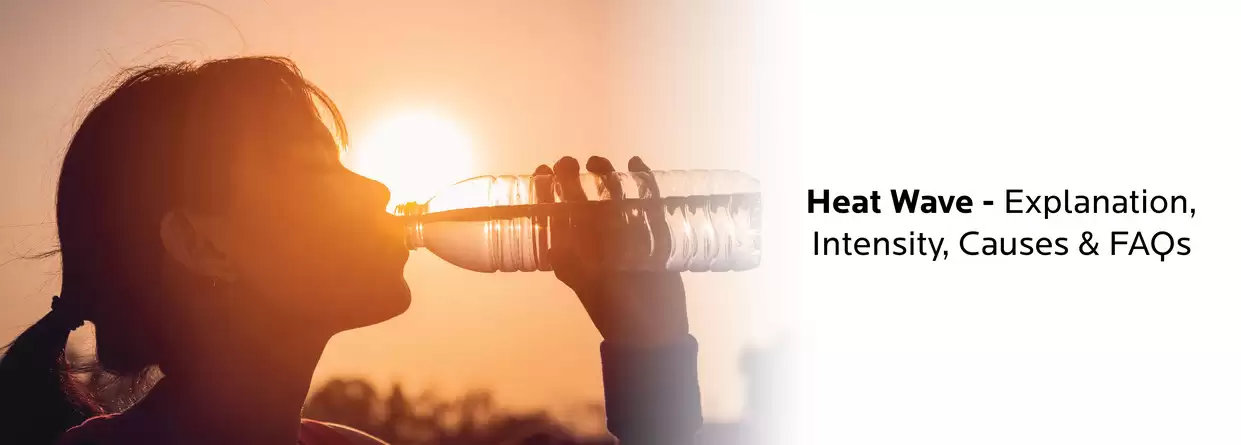 Heat Wave: Everything You Need to Know - RBH