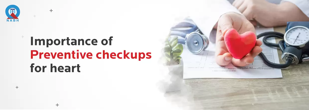 Importance of Preventive Heart Health Check-ups - RBH